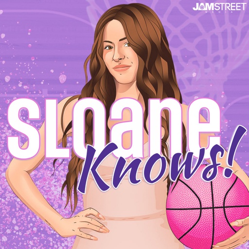 'Sloane Knows', a New NBA Show with a Gen Z Twist | Sports Podcast Awards